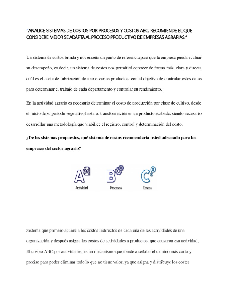Analice Los Sistemas de Costos Por Procesos y Costos ABC. Recomiende El ...