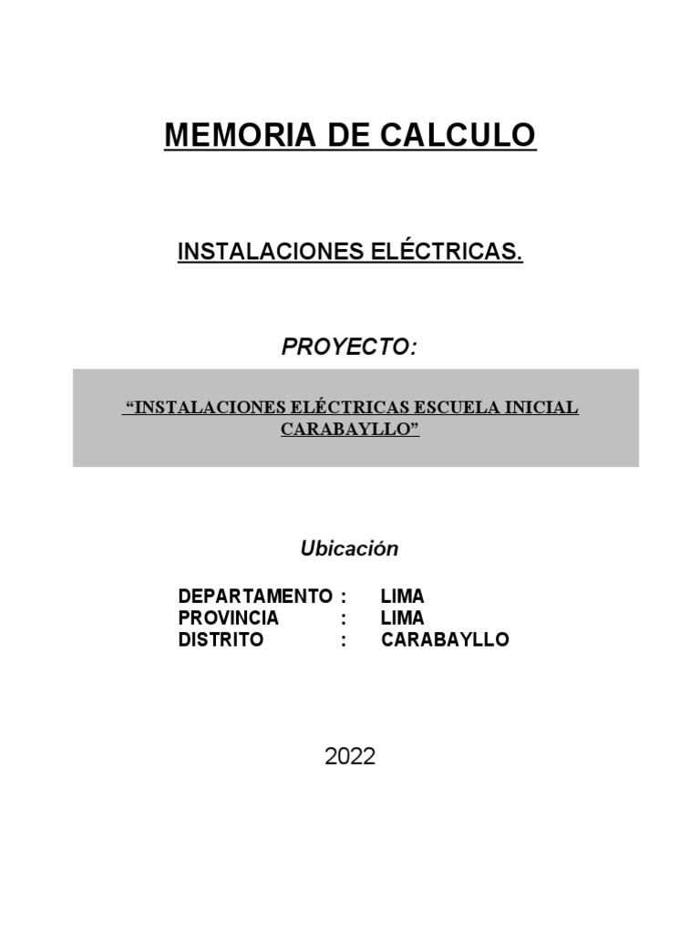 Instalaciones eléctricas de una escuela primaria: Memoria de cálculo y especificaciones técnicas ...