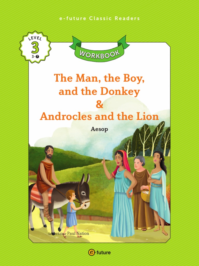 03-07.the Man, The Boy, and The Donkey Androcles and The Lion Worksheet ...