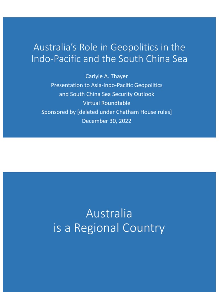Thayer, Indo-Pacific Geopolitics and The South China Sea Disputes ...