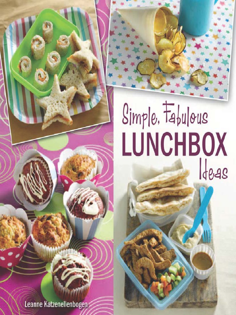 Simple, Fabulous Lunchbox Ideas (Leanne Katzenellenbogen) | PDF | Foods | Hamburgers