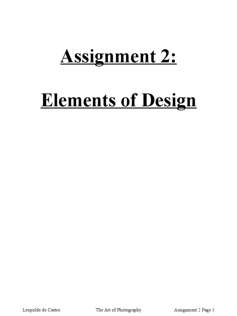 Assignment 2: Elements of Design: Leopoldo de Castro The Art of ...