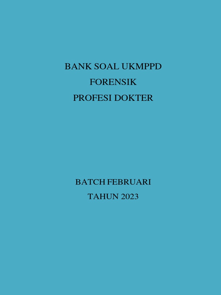 Bank Soal Ukmppd Forensik | PDF