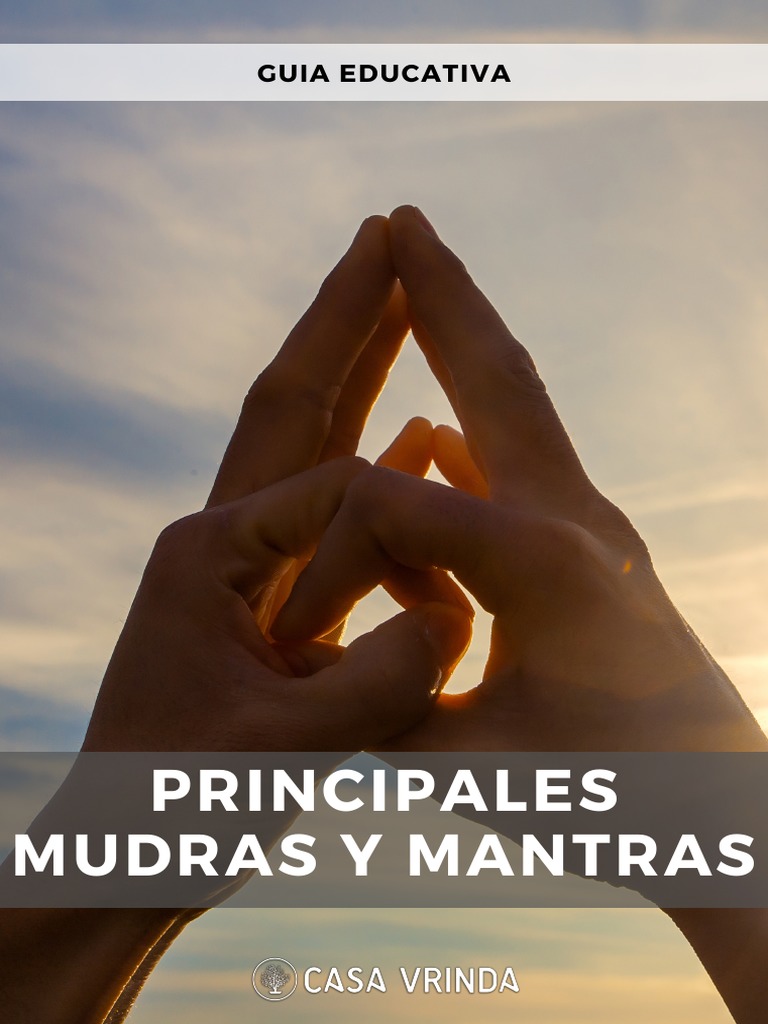 Guia De Mudras Y Mantras Descargar Gratis Pdf Mantra Meditación