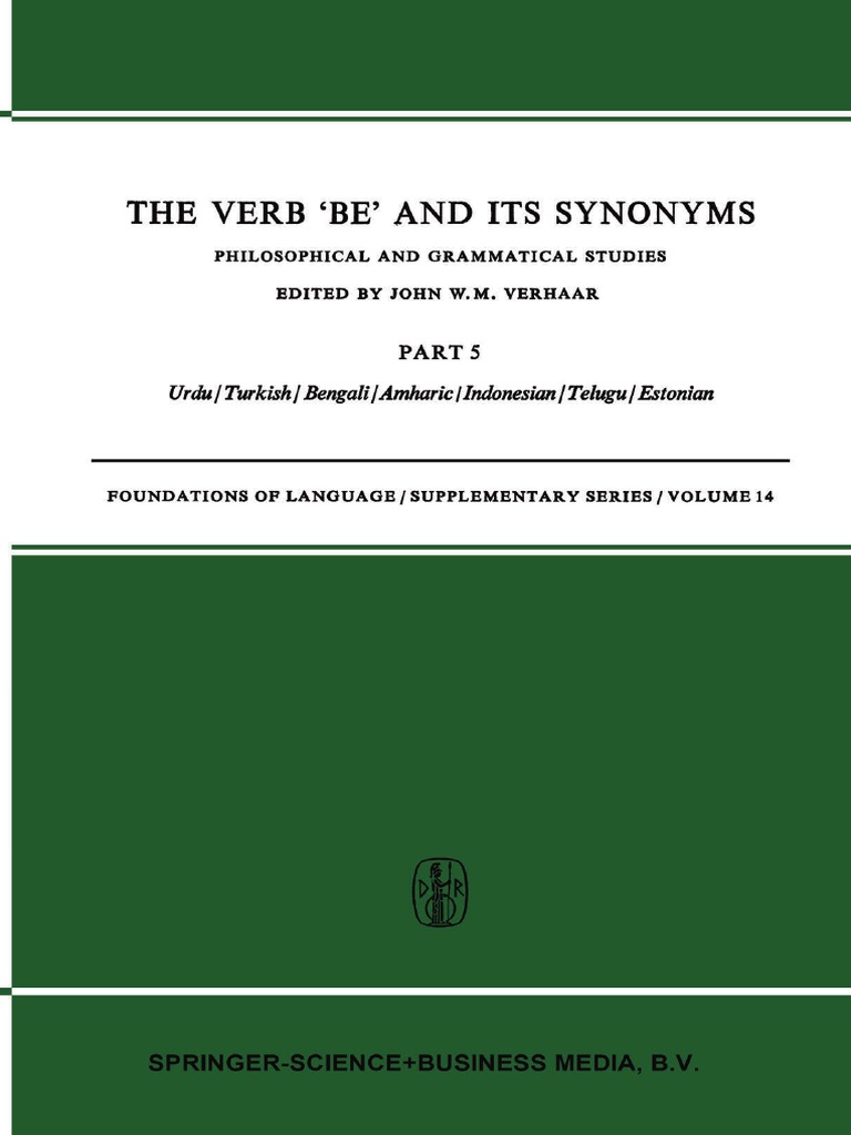 The Verb Be' and Its Synonyms - John Verhaar Ruqaiya Hasan - 1972 | PDF ...