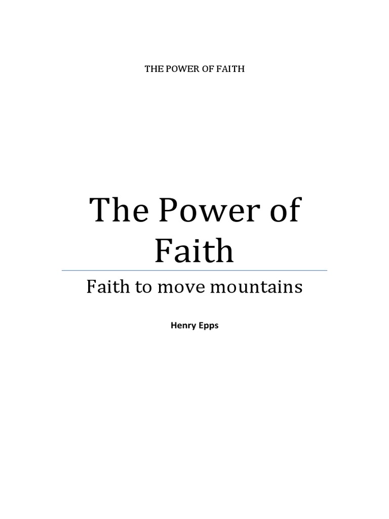 The Power of Faith | PDF | Religious Belief And Doctrine