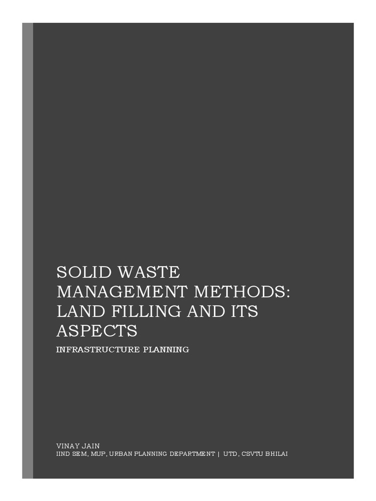 Solid Waste Management Methods - Landfill & Its Aspect | PDF | Waste Management | Landfill