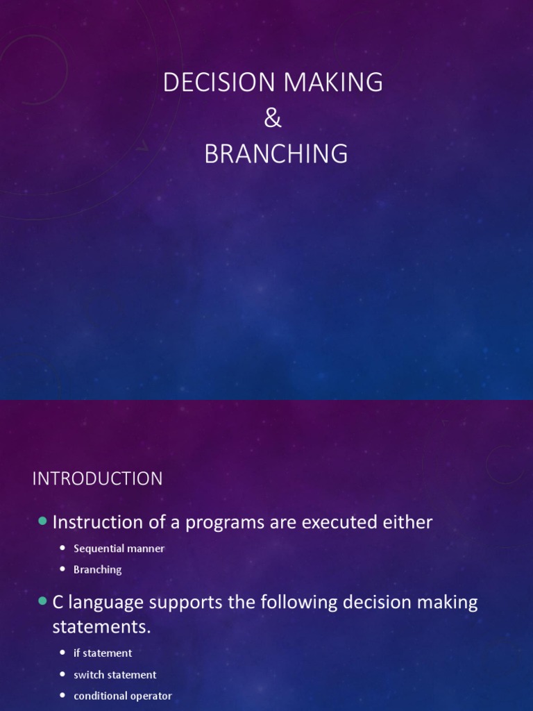 Presentation Decision Making and Branching and Loop 1518762275 277498 | PDF | Control Flow ...