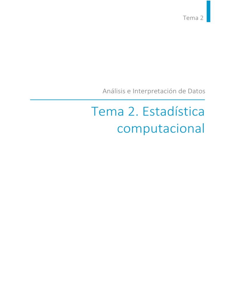 TEMA 2 - ESTADÍSTICA COMPUTACIONAL | PDF | Estadísticas | Análisis