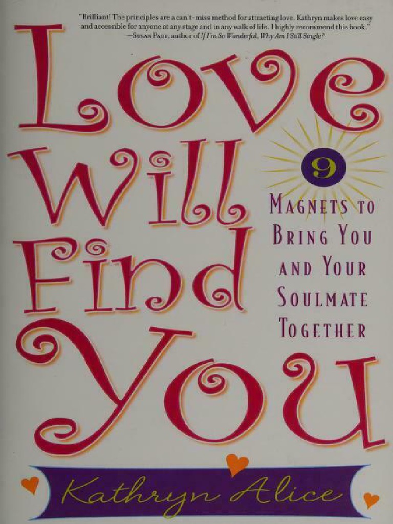 Kathryn Alice - Love Will Find You - 9 Magnets To Bring You and Your ...