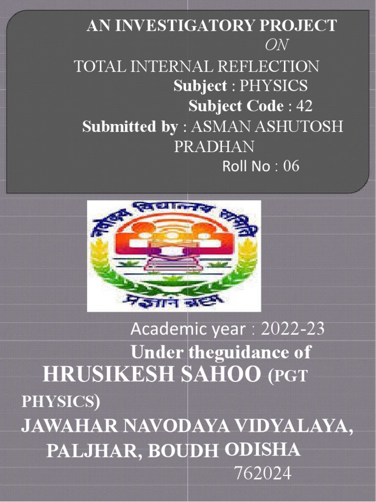 Physics Investigatory Project On TIR | PDF | Waves | Applied And ...