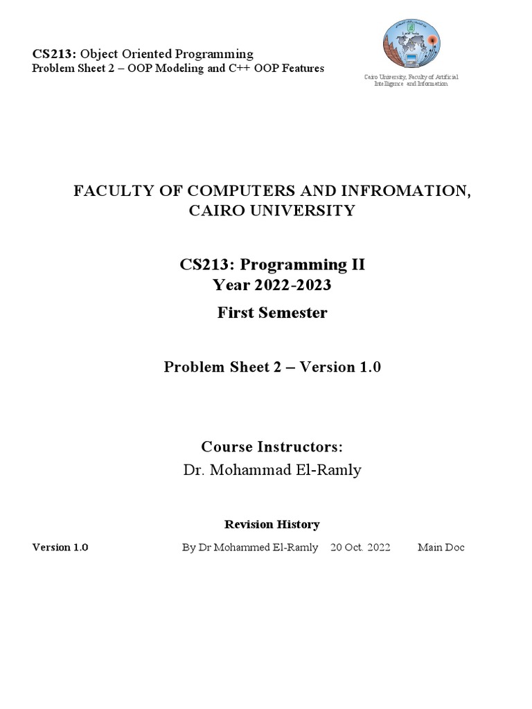 Faculty of Computers and Infromation, Cairo University: CS213: Programming II Year 2022-2023 ...