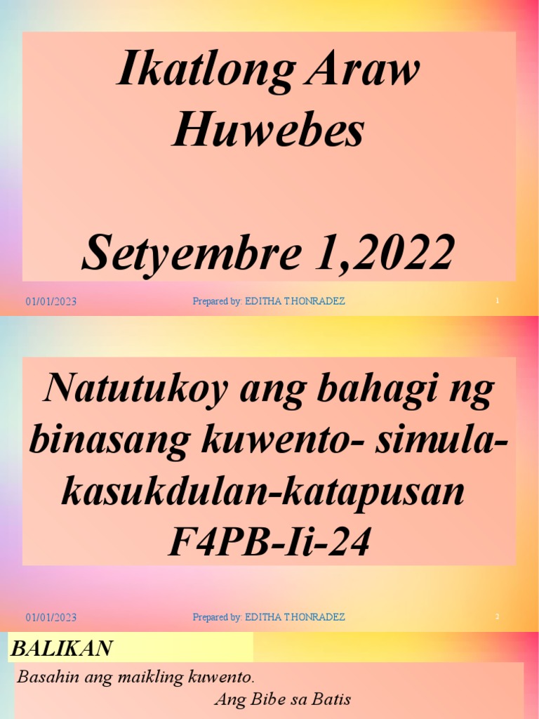 FILIPINO WEEK 2 DAY3 Natutukoy Ang Bahagi NG Binasang Kuwento - Simula ...