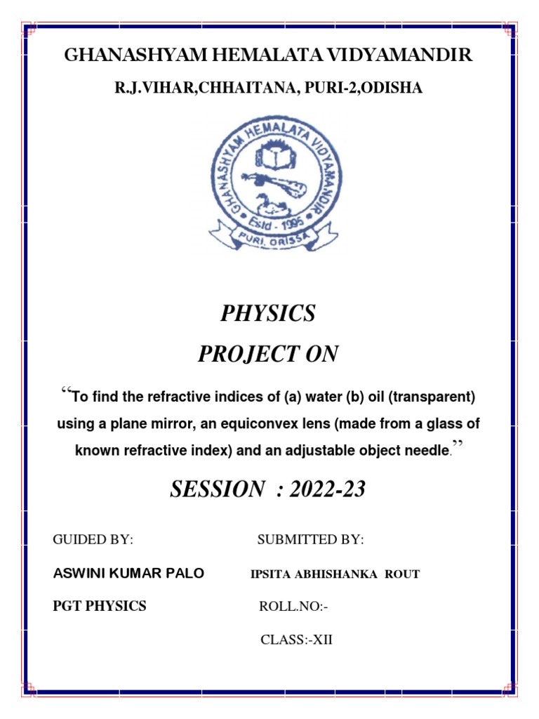 Project Report on: Determining the Refractive Indices of Water and Oil ...