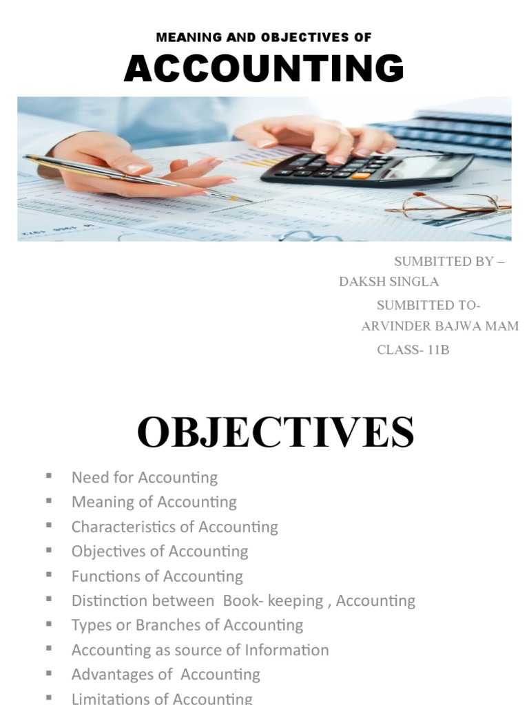 Understanding Accounting: Objectives & Functions | PDF | Accounting | Taxes