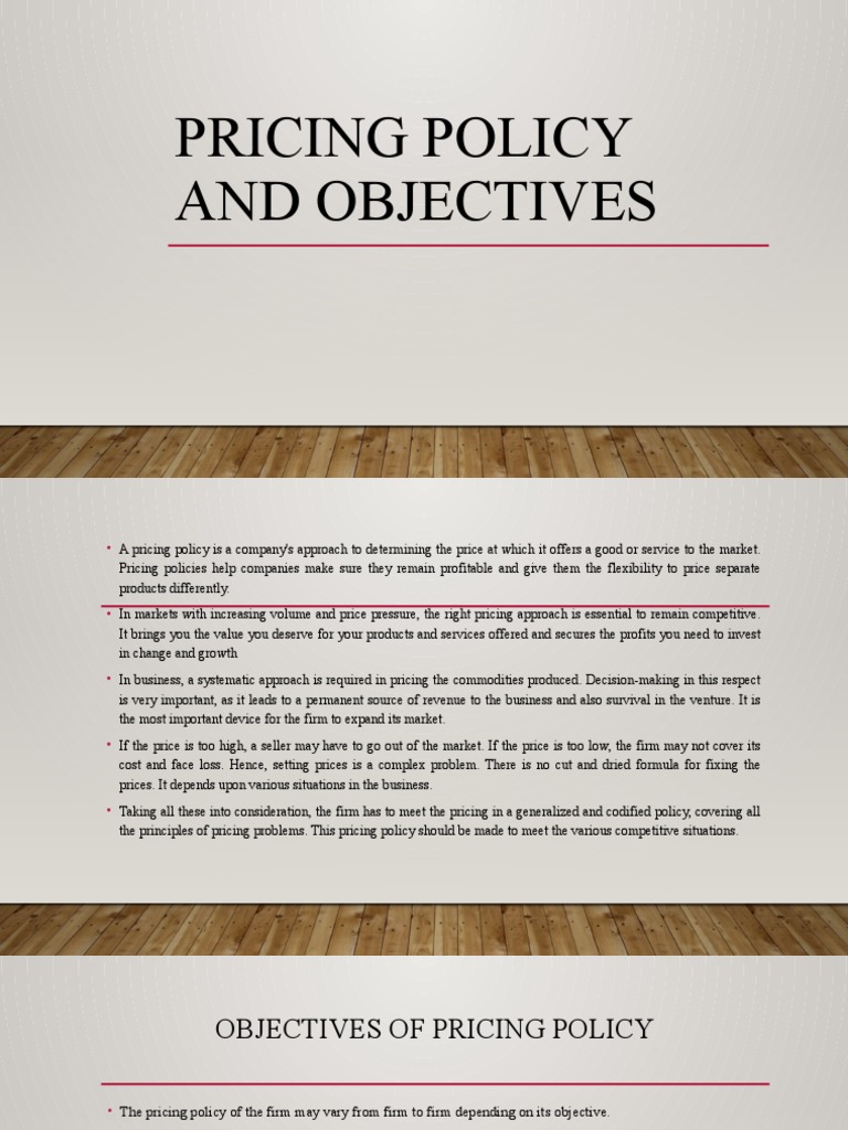 Pricing Policy Objectives Explained | PDF | Profit (Economics) | Pricing