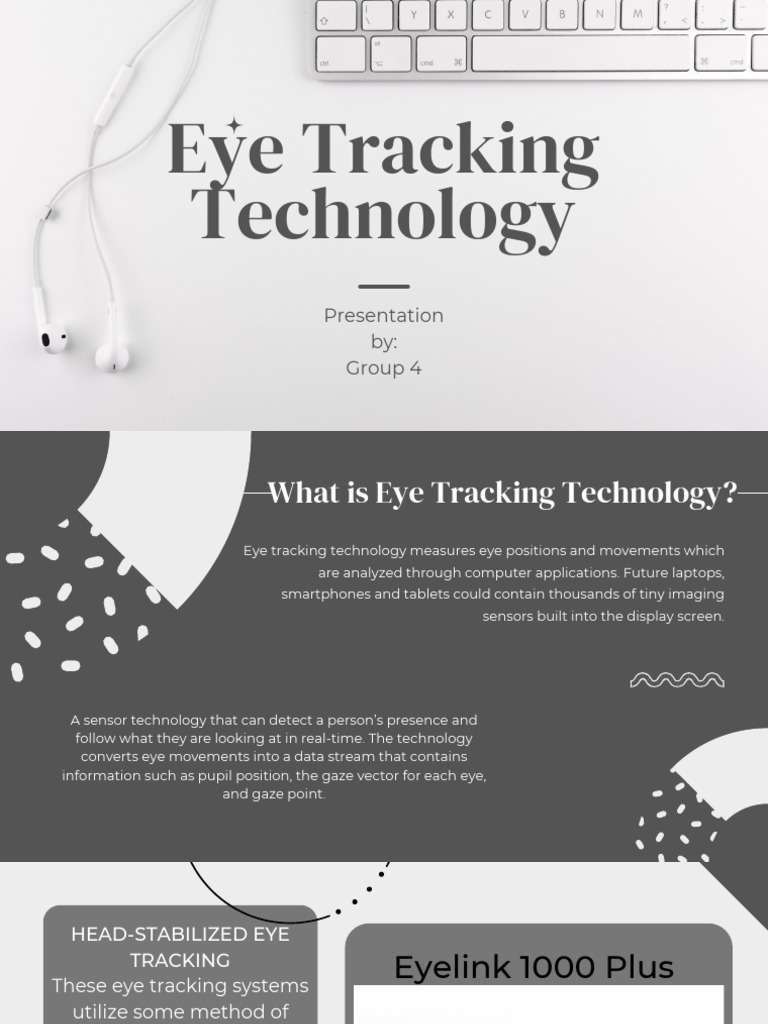 Eye Tracking Tech Presentation Overview | PDF