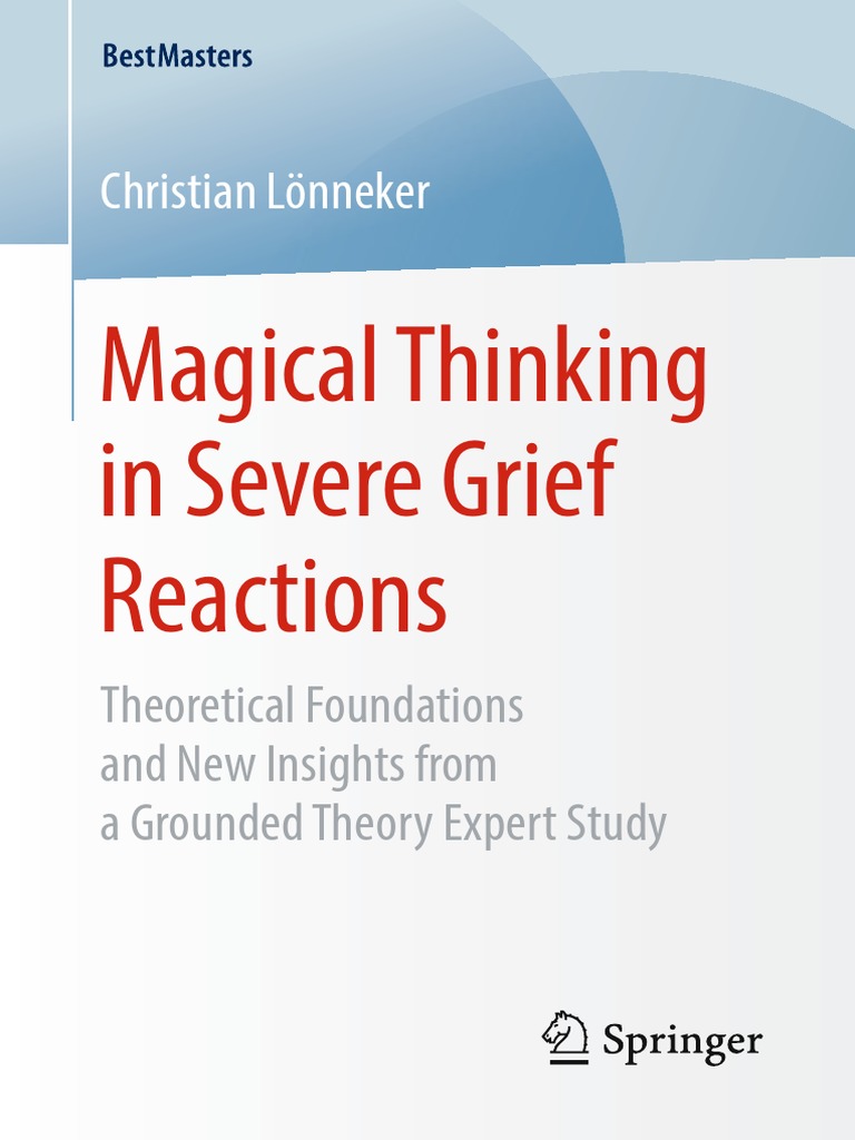 2018 Lonneker Christian Magical - Thinking.grounded - Theory | PDF | Grief | Psychology