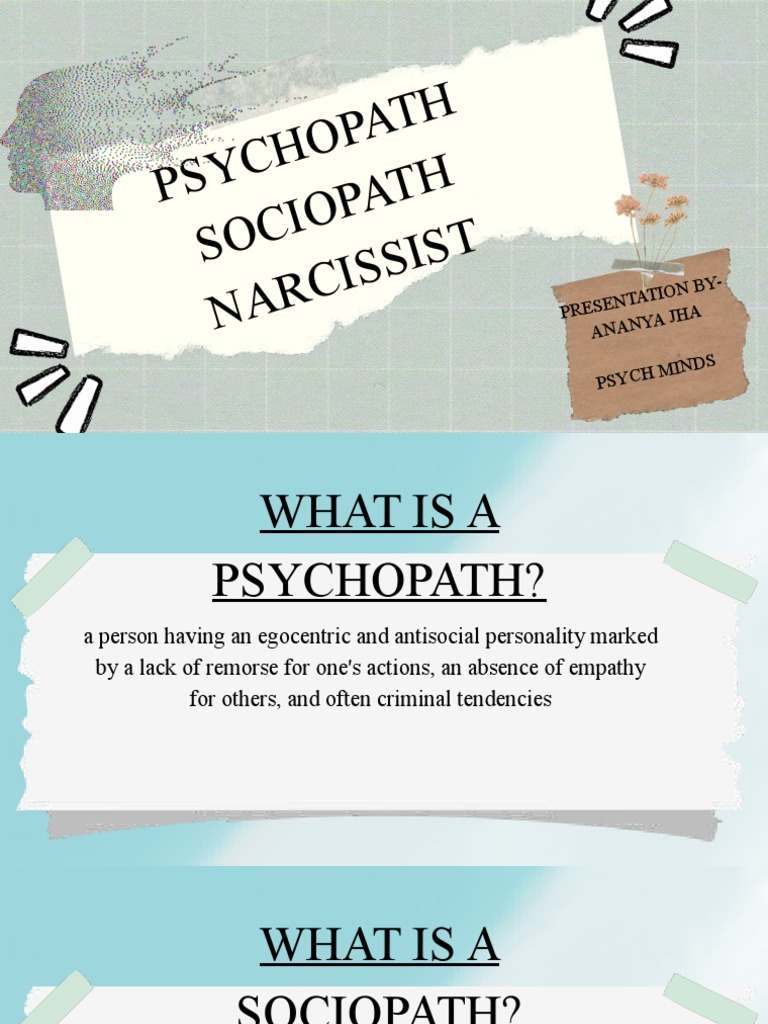 Psychopath, Sociopath, and Narcissist Explained | PDF | Psychopathy ...