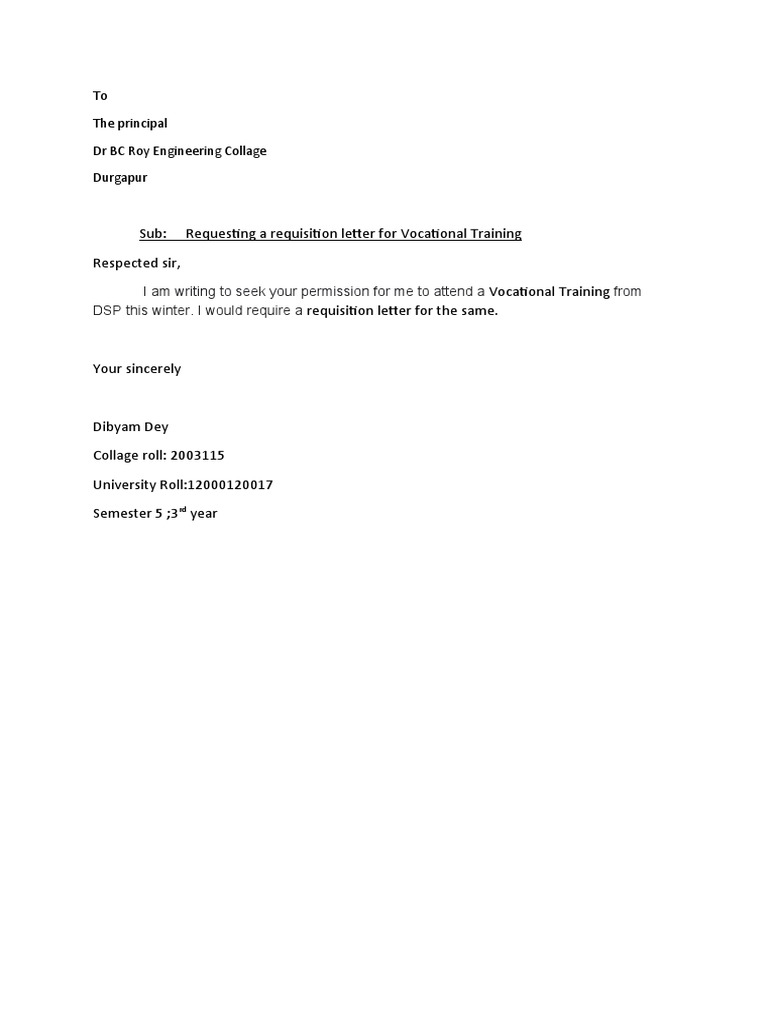 Sub: Requesting A Requisition Letter For Vocational Training Respected ...
