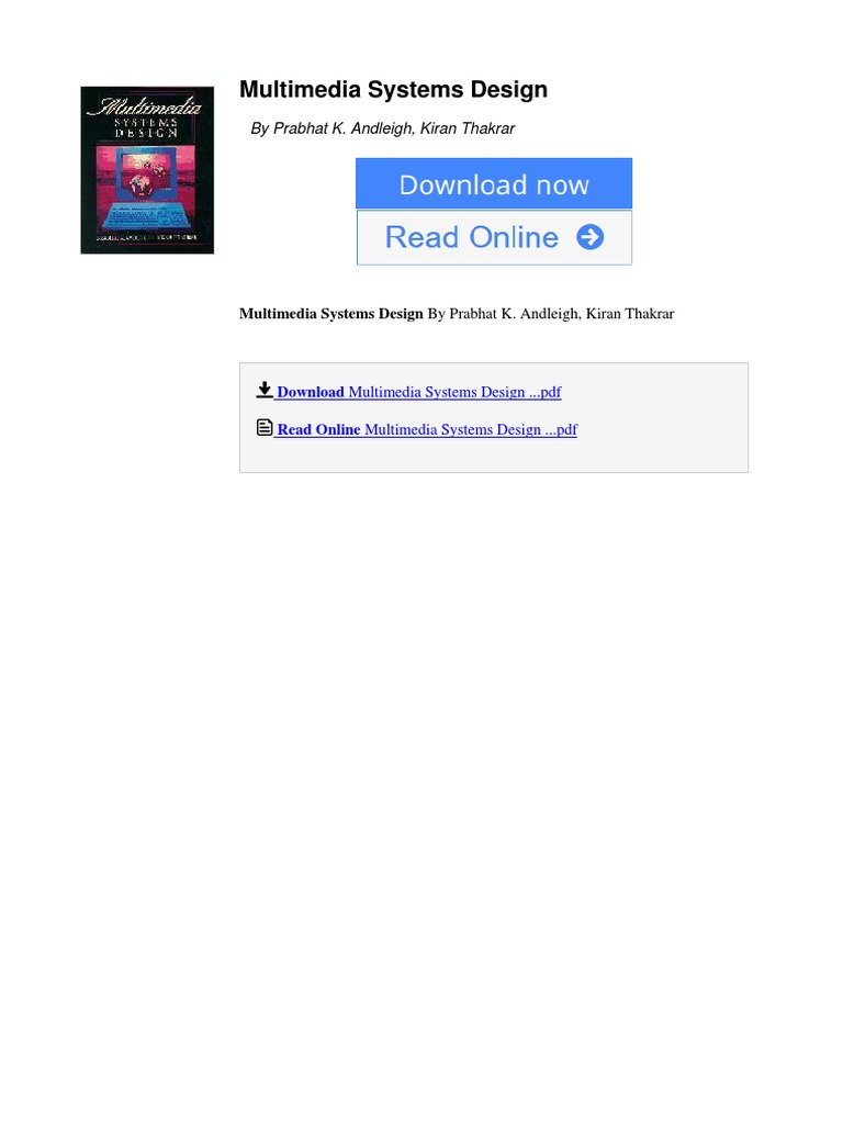 Multimedia Systems Design: by Prabhat K. Andleigh, Kiran Thakrar | PDF | Data Compression | Video