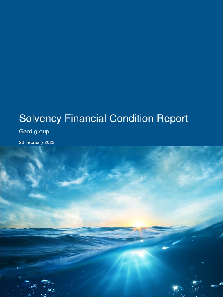 Gard Marine & Energy Insurance (Europe) AS (Gard M&E Europe) SFCR 31-12 ...