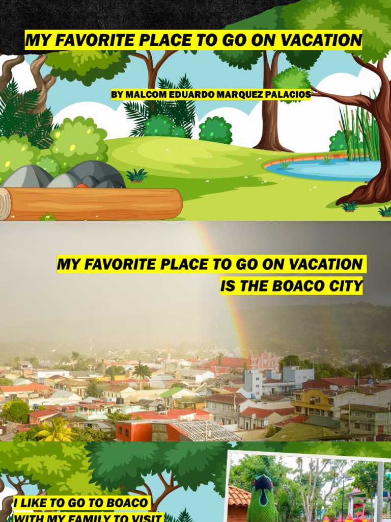 My Favorite Place To Go On Vacation | PDF