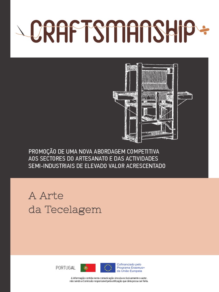 Craftsmanship PT Loom PORTUGAL | PDF | Tecelagem | Têxteis
