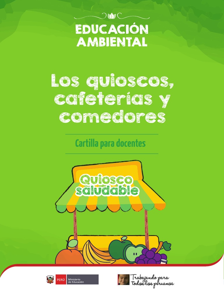 Los Quioscos, Cafeterías y Comedores Cartilla para Docentes | PDF ... Los Quioscos, Cafeterías y Comedores Cartilla para Docentes | PDF ...