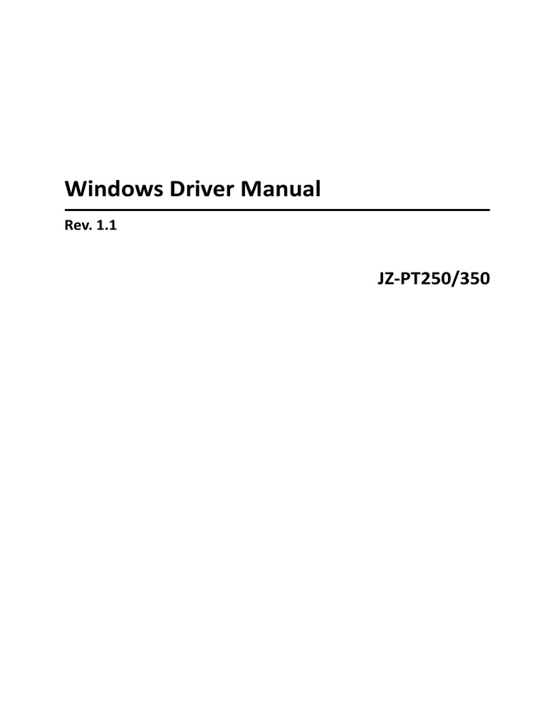 JZ-PT250+PT350 Windows Driver Manual - Rev.1.1 | PDF | Microsoft Windows | Operating System
