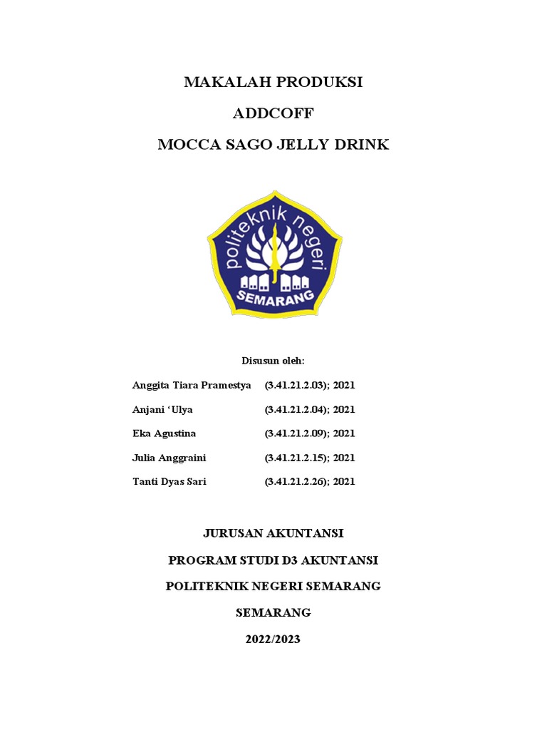 Makalah Produksi Mocca Sago Jelly Drink | PDF