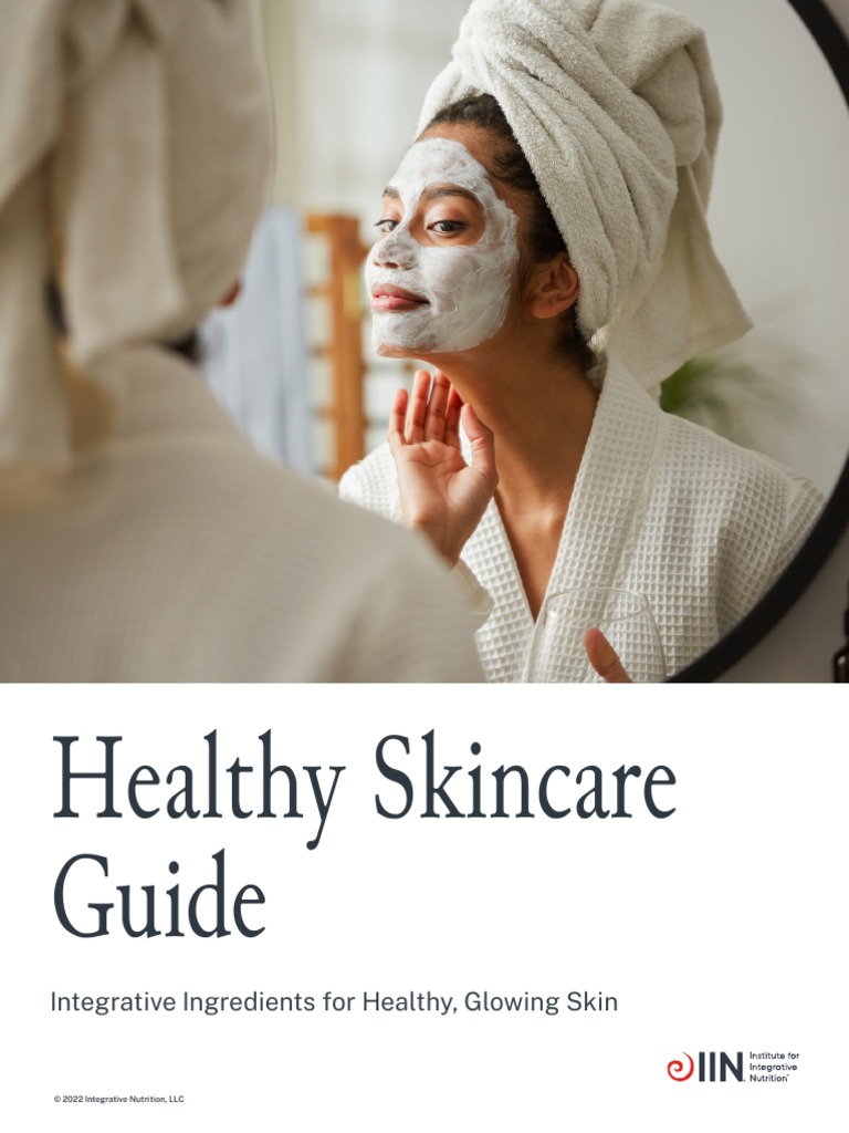 Healthy Skincare Guide | PDF | Skin Care | Vegetables