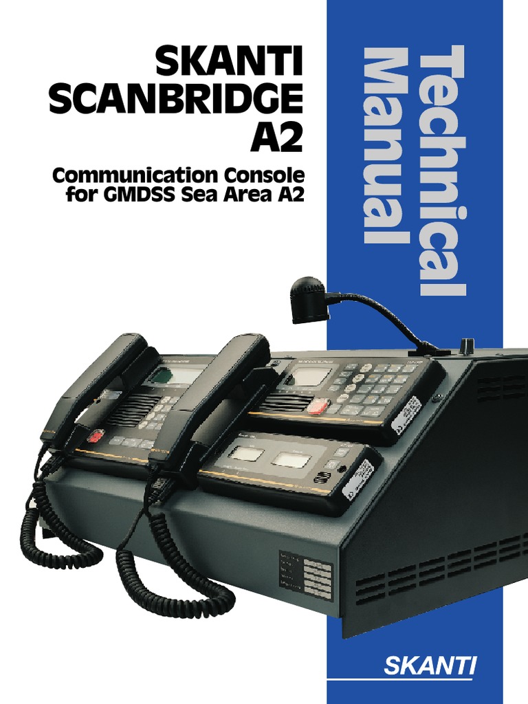 Scanbridge A2 Skanti: Communication Console For GMDSS Sea Area A2 ...