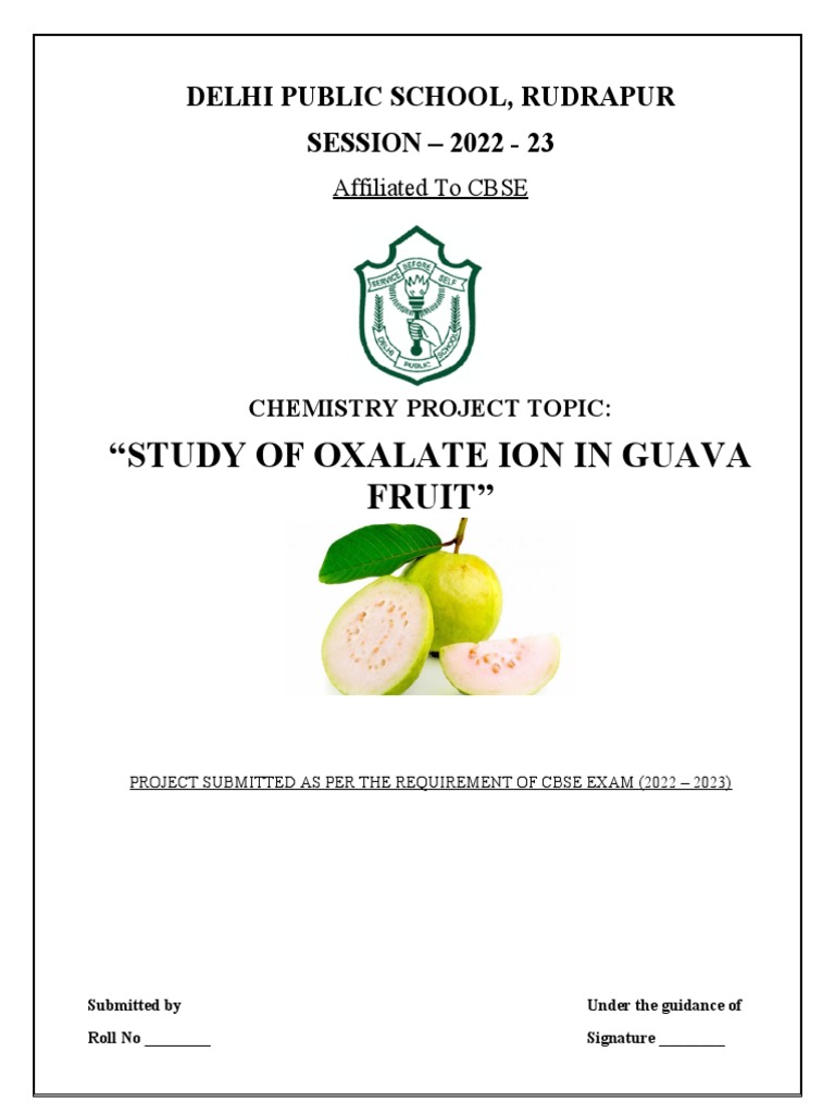Analysis of Oxalate Ion Content in Guava Fruit: A Chemistry Project on ...
