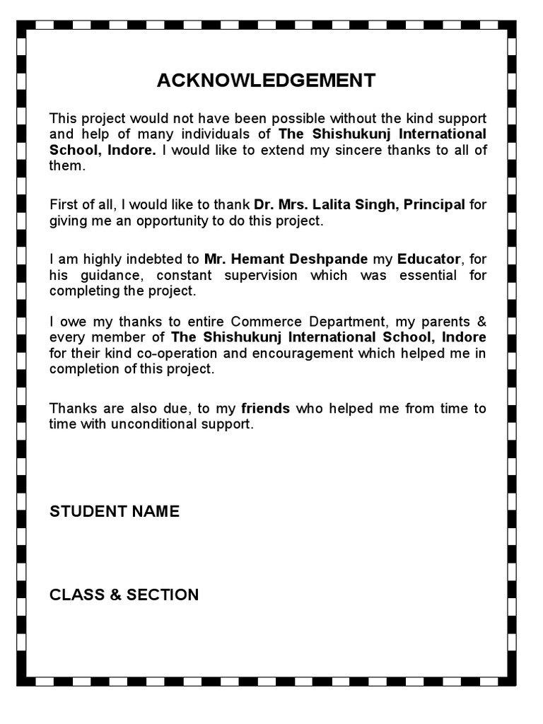 Acknowledgement: School, Indore. I Would Like To Extend My Sincere Thanks To All of | PDF