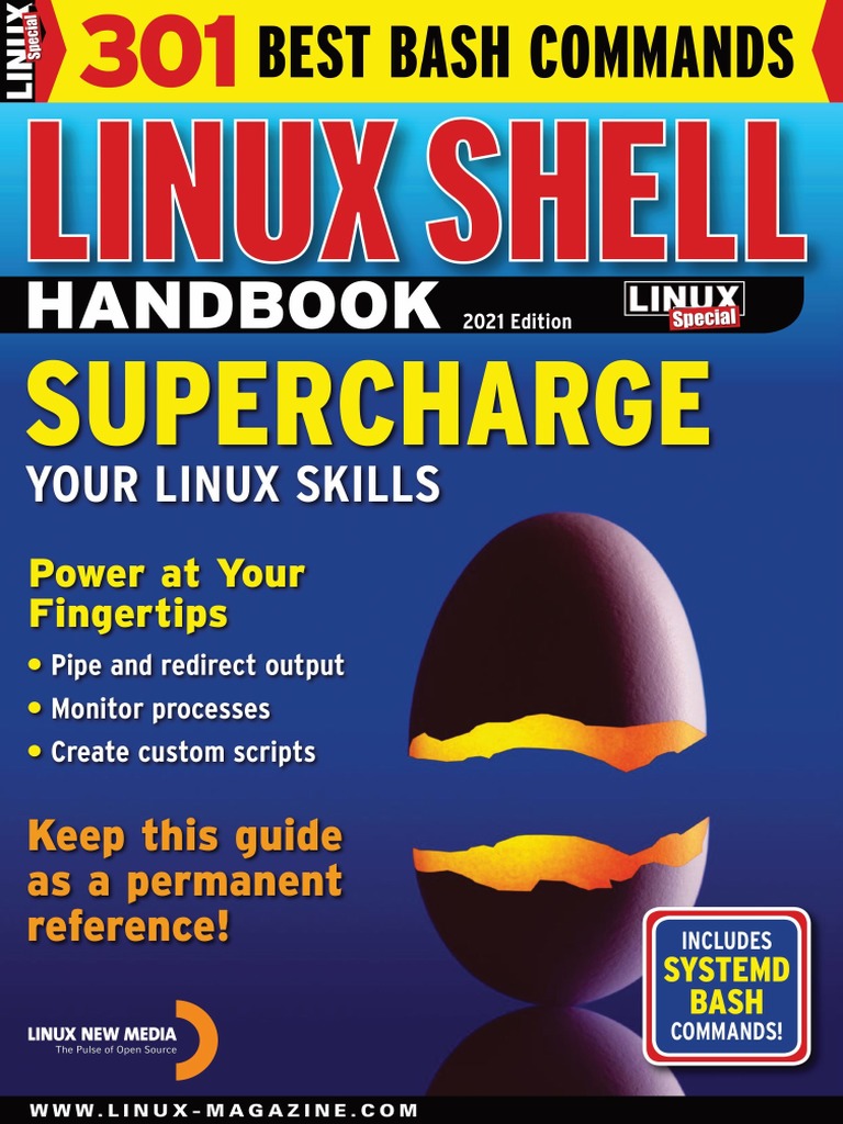 Linux Shell Handbook 2021 Edition, 301 Best Bash Commands - Linux Magazine | PDF