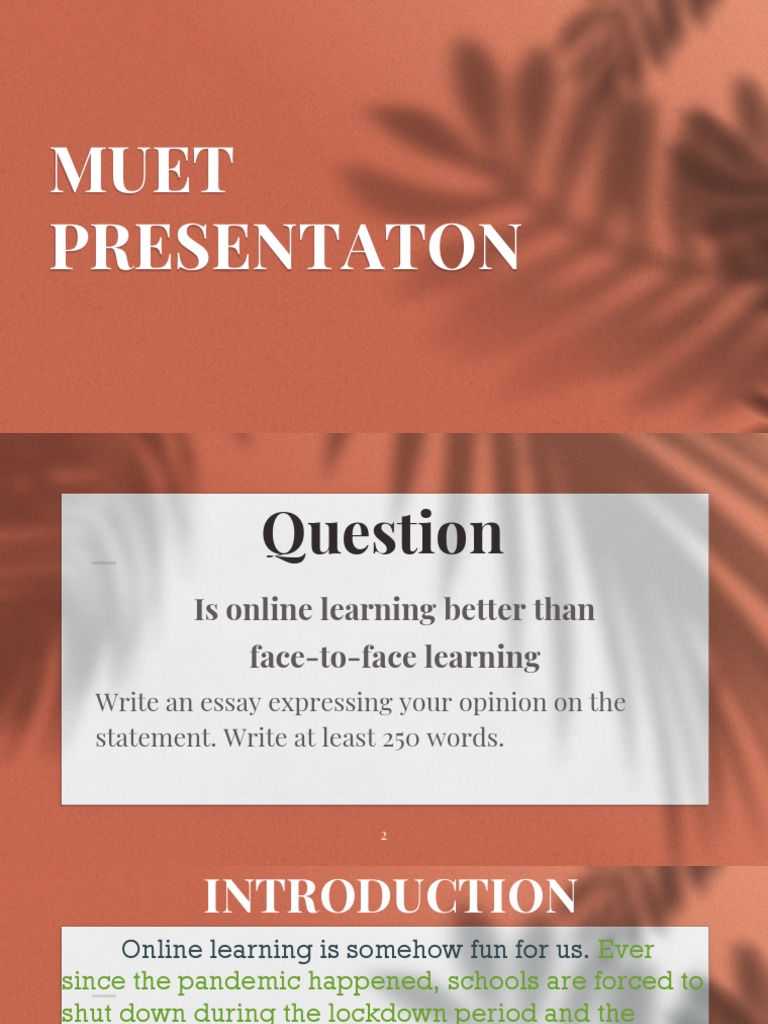 Muet Essay | PDF | Educational Technology | Online And Offline
