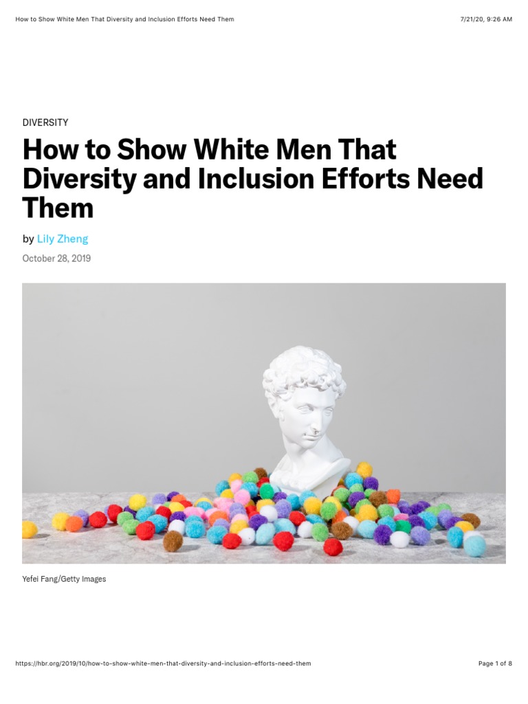Zheng How to Show White Men That Diversity and Inclusion Efforts Need ...