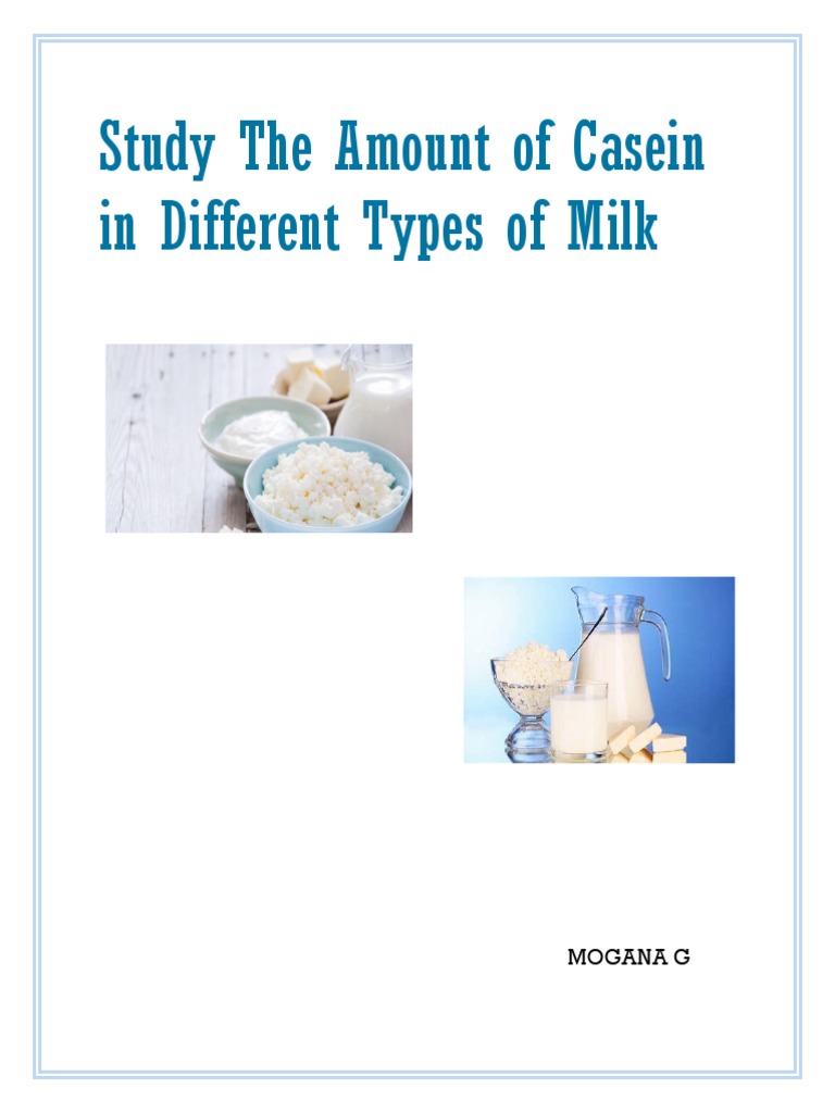 Study The Amount of Casein in Different Types of Milk | PDF | Milk | Nutrition