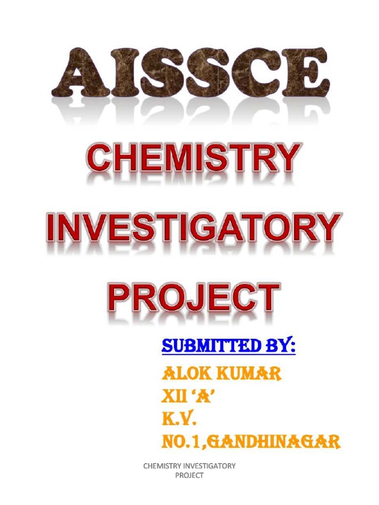 Ilide - Info Chemistry Investigatory Project PR | Download Free PDF | Physical Chemistry ...