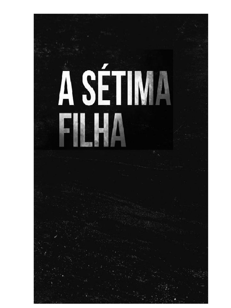 A Sétima Filha - Braulio Tavares | PDF | Amor