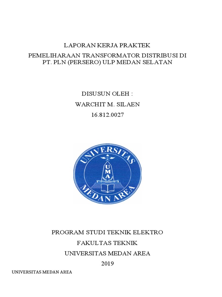 Warchit M. Silaen - Laporan Kerja Praktek Pemeliharaan Transformator Distribusi Di PT. PLN ...