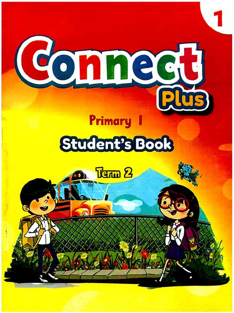 Connect Plus Y1 T2 - Student Book | PDF