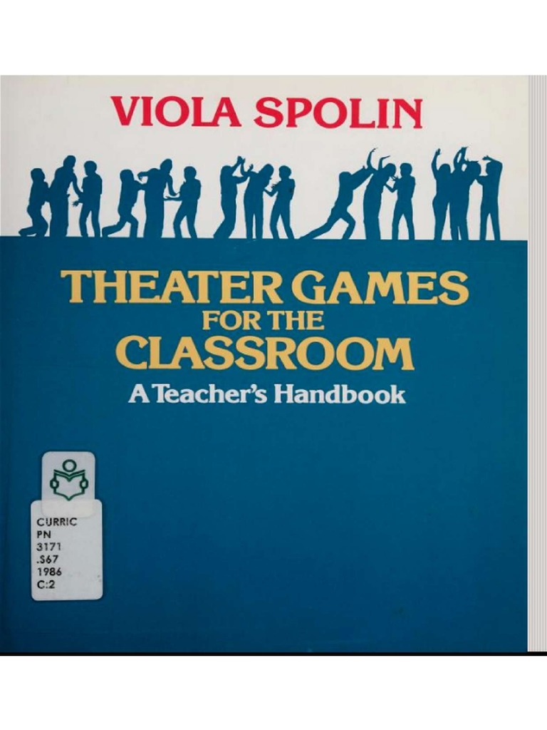 Theater Games For The Classroom - Viola Spolin | PDF