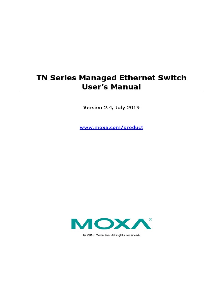Moxa TN Series Managed Ethernet Switch Manual v2.4 | PDF | Ip Address ...