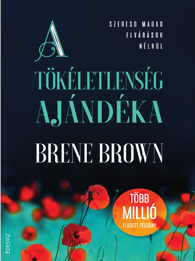 A Tokeletlenseg Ajandeka Brene Brown | PDF