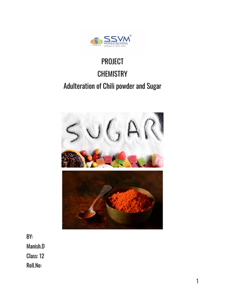 Adulteration of Chili Powder and Sugar Manish Edition | PDF | Diet ...