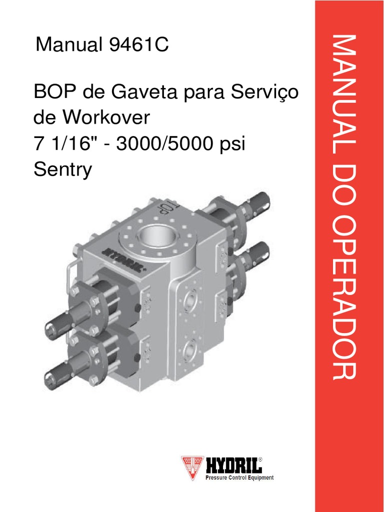 BOP Hydril Sentry Manual | PDF | Pistão | Válvula
