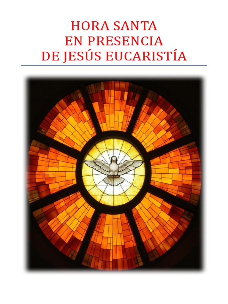 Hora Santa en Presencia de Jesús Eucaristía | PDF | orador del Señor | Oración
