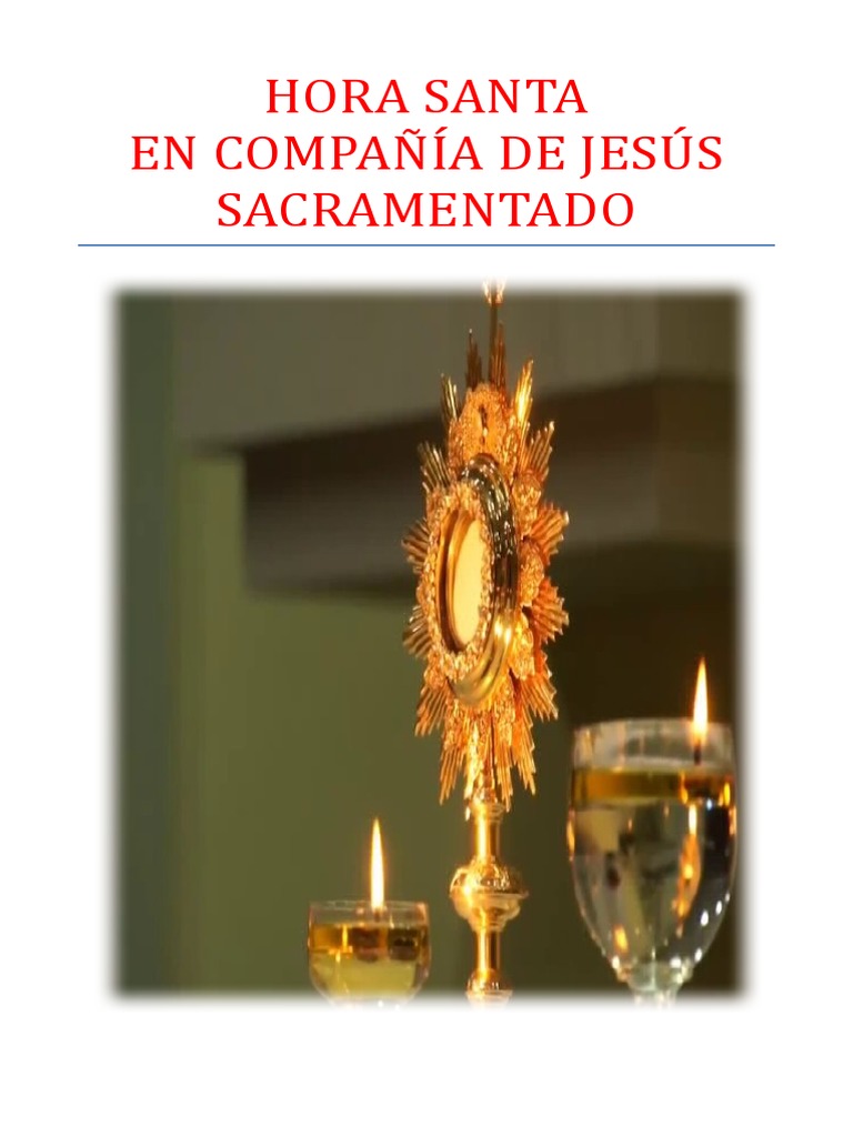 Hora Santa en Compañia de Jesús Sacramentado | PDF | María, madre de ...
